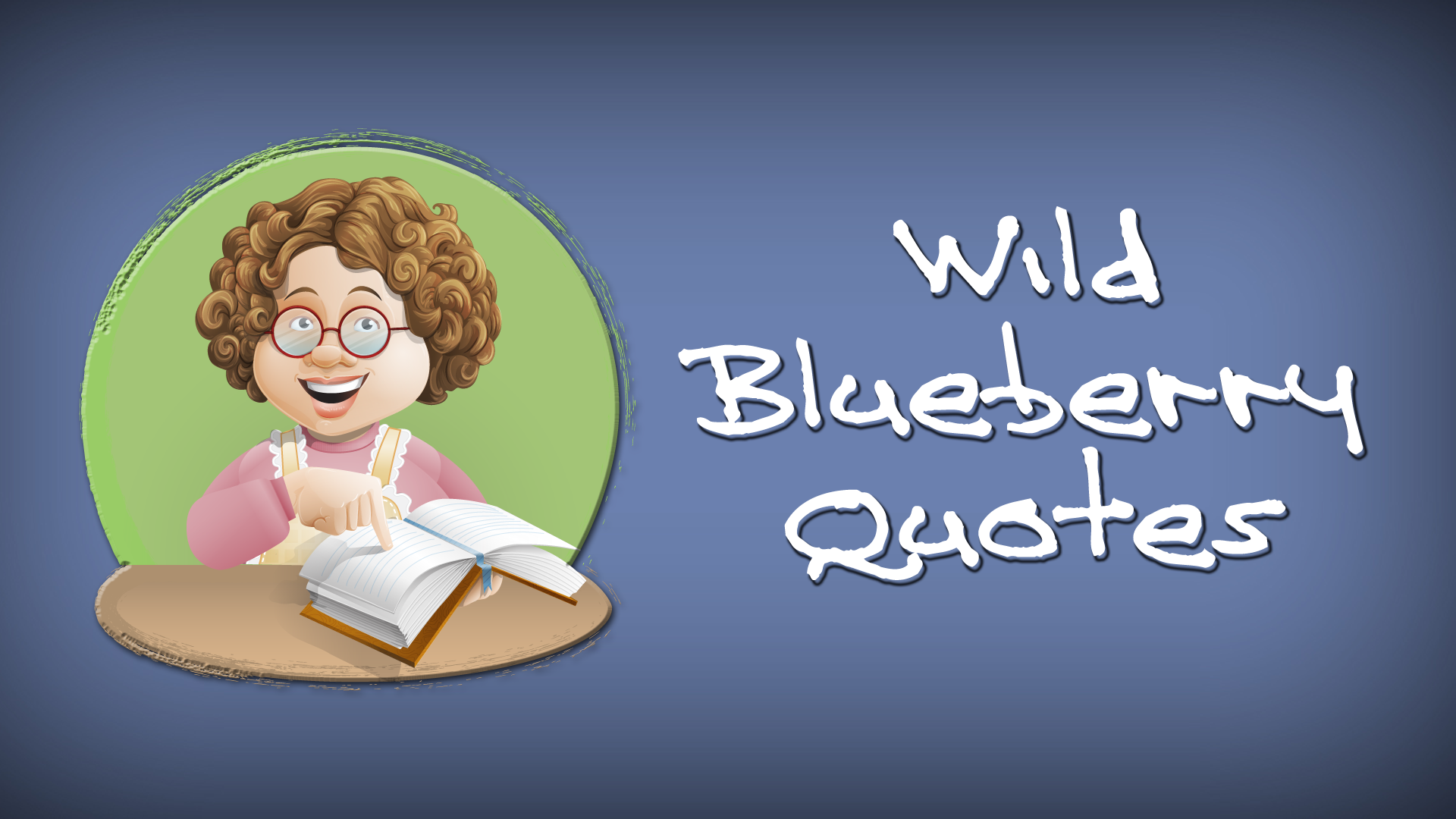 Funny Quotes About Blue Berries